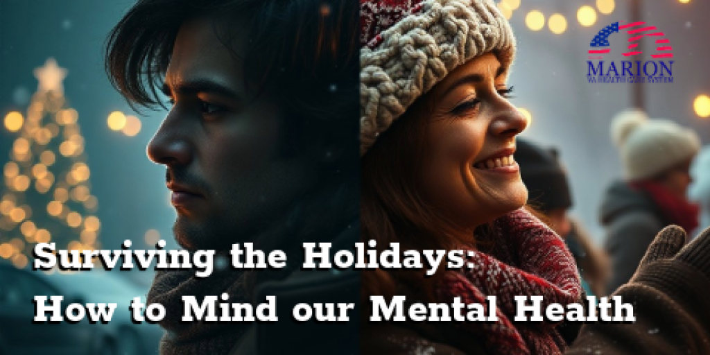 Surviving The Holidays: How To Mind Our Mental Health | VA Marion ...