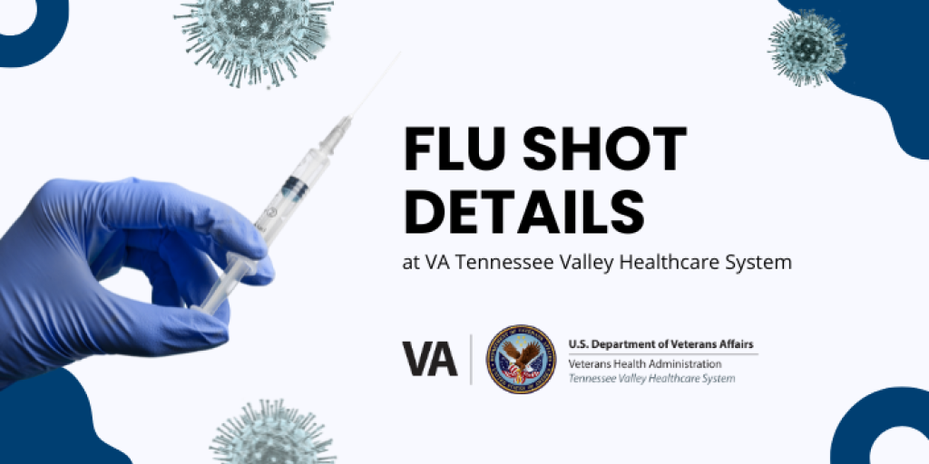 Flu Shot Season | VA Tennessee Valley Health Care | Veterans Affairs