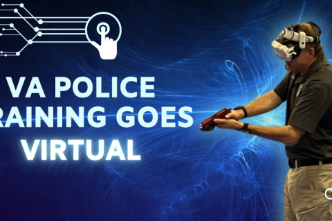 Portland VA Police Are “Virtually” Paving The Future Of Training | VA ...